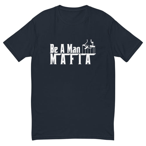 BE A MAN
